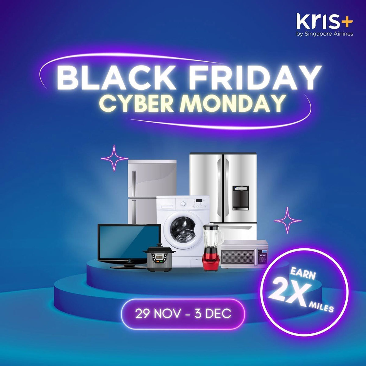 Earn up to 6 mpd at electronics stores with Kris+ 29 Nov - 3 Dec ...